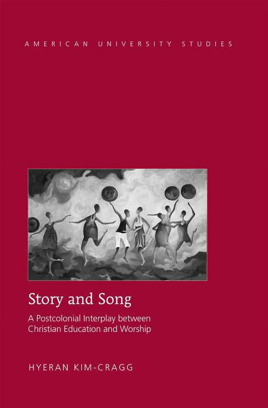 American University Studies: Story and Song: A Postcolonial Interplay ...