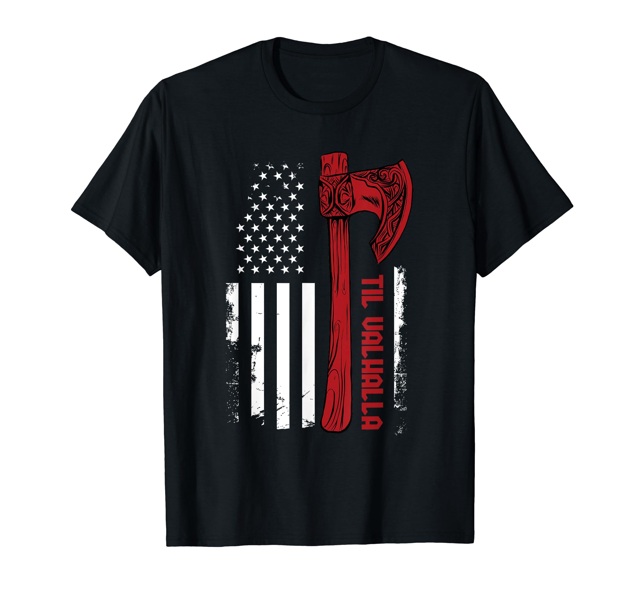 American Viking Axe Flag - Til Valhalla - Norse Mythology T-Shirt Black ...