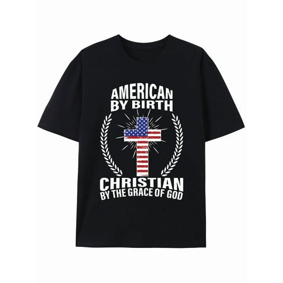 American by Birth, Christian by Grace of God - Walmart.com