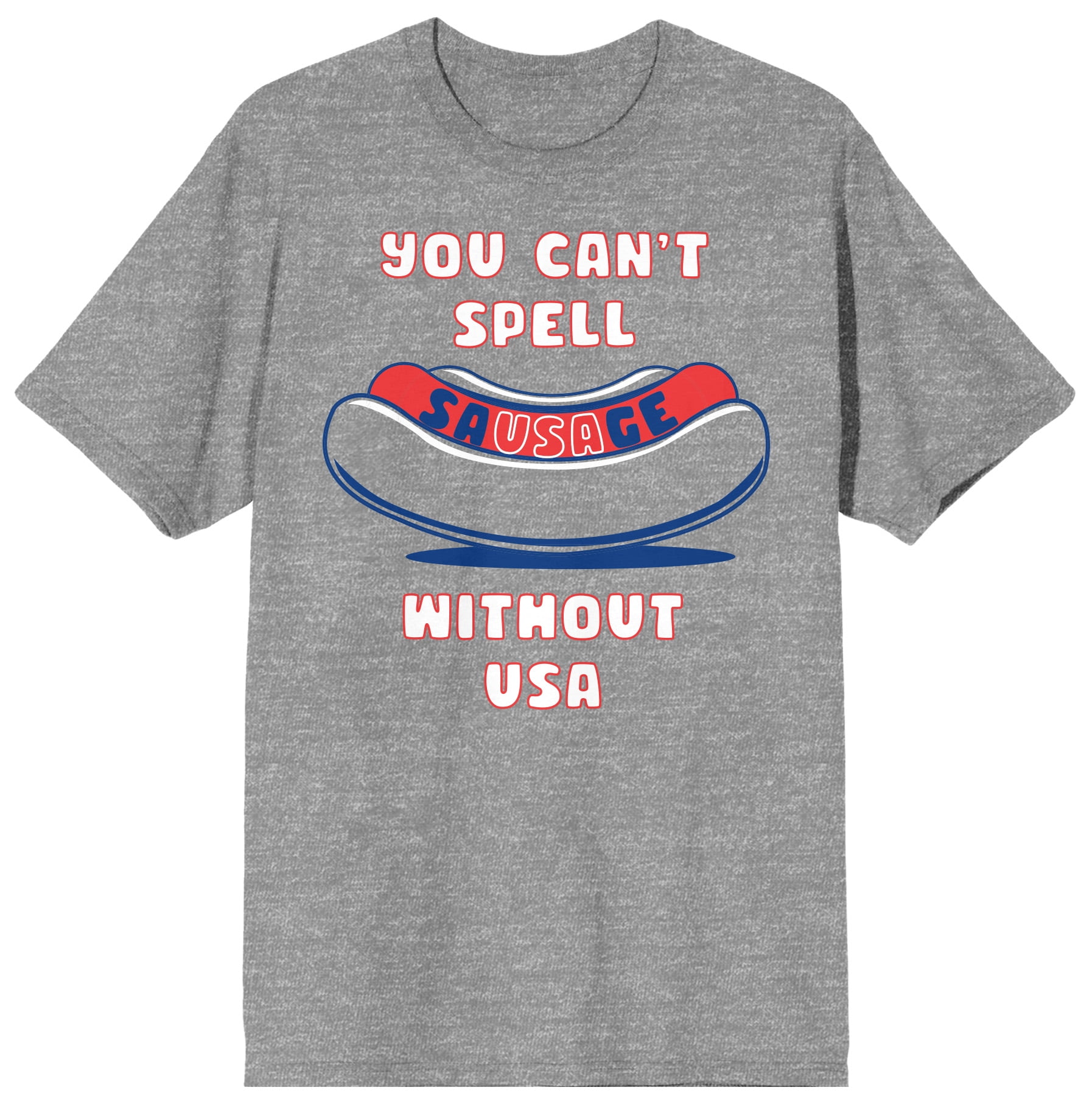 Americana You Can't Spell Sausage Without USA Men's Gray Heather T ...