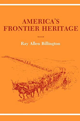 Pre-Owned America's Frontier Heritage (Histories of the American ...