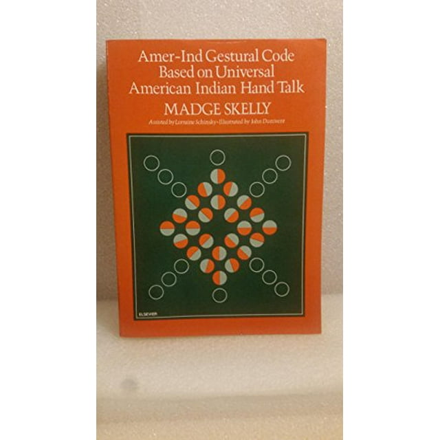 Pre-Owned Amerind Gestural Code Based on Universal American Indian Hand Talk Paperback - Walmart.com