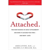 Attached (Paperback) by Amir Levine - Walmart.com