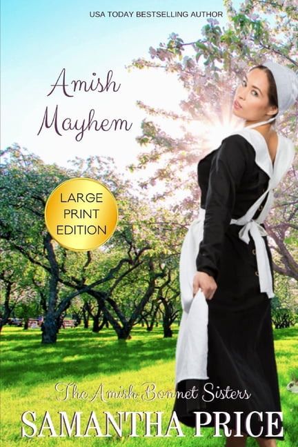 Amish Mayhem LARGE PRINT: Amish Romance (Paperback) by Samantha Price ...