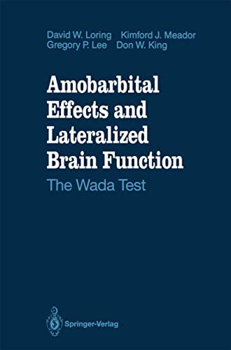 Pre-Owned Amobarbital Effects and Lateralized Brain Function: The Wada ...