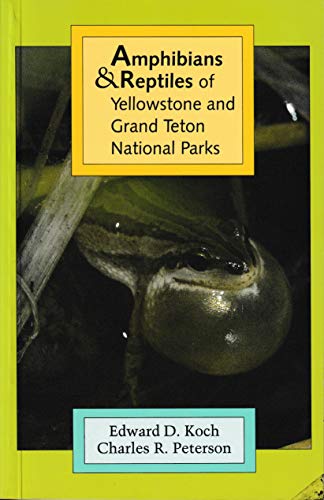 Pre-Owned Amphibians & Reptiles of Yellowstone and Grand Teton National ...
