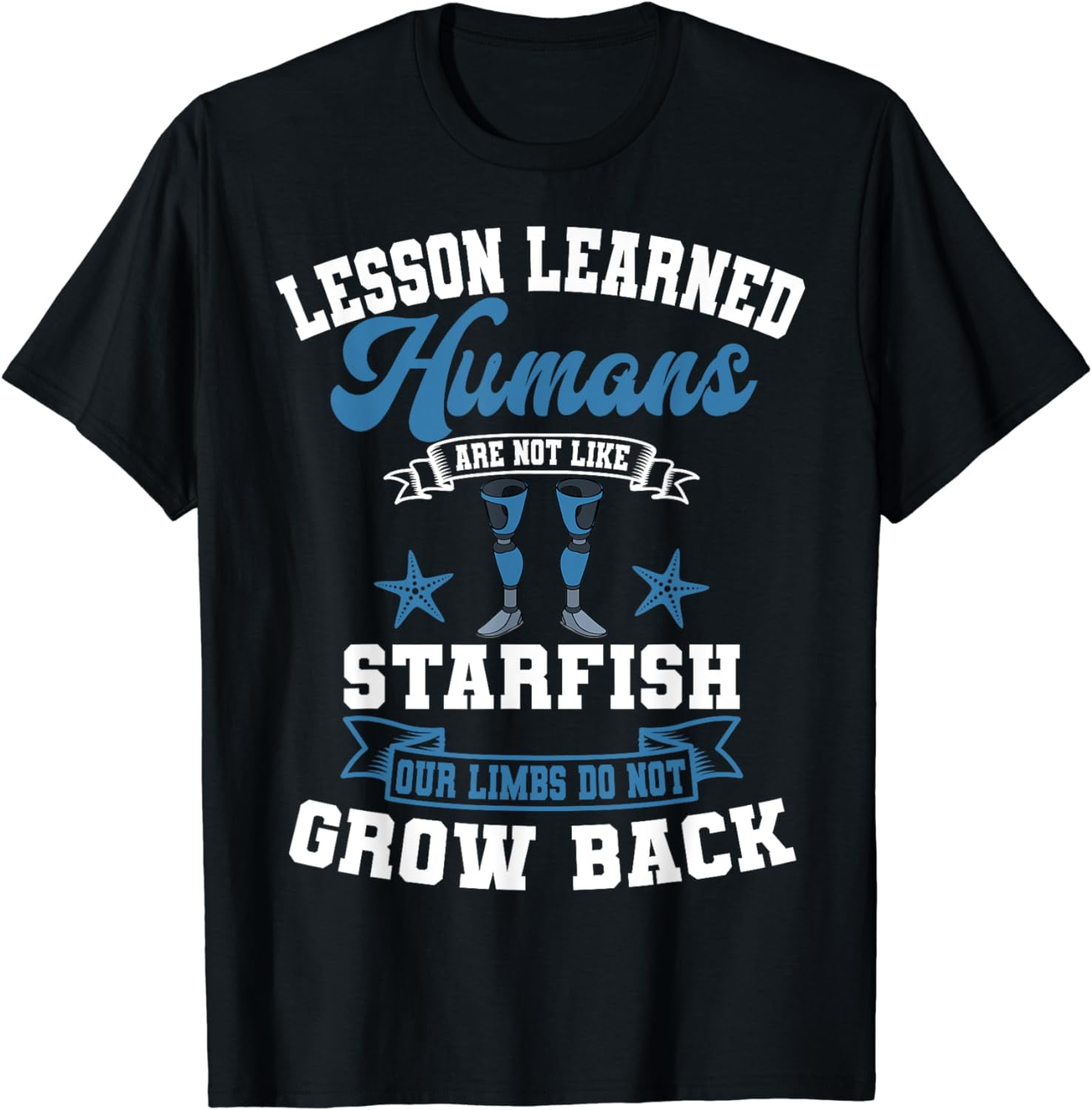 Amputation Survivor Amputate Surgery Amputee Prosthetic Leg T-Shirt ...