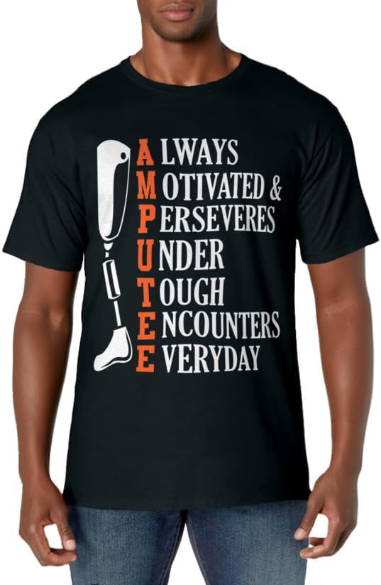 Amputee Quote Funny Leg Prosthetic Legged Surgery Graphic T-Shirt ...