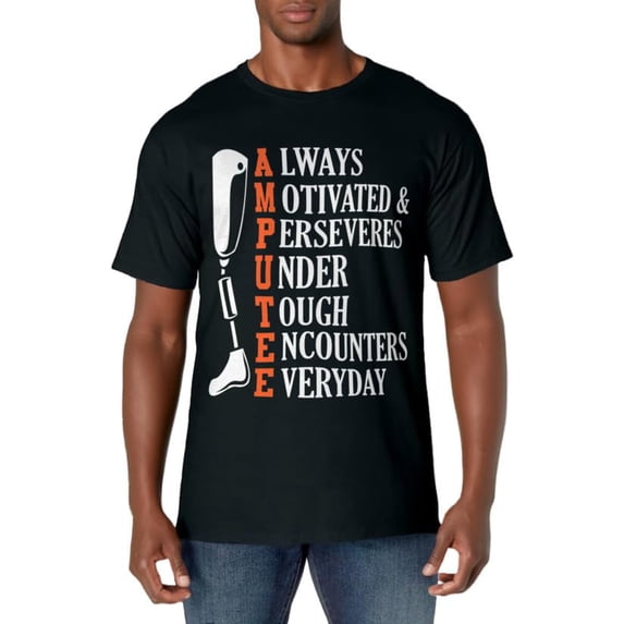 Amputee Quote Funny Leg Prosthetic Legged Surgery Graphic T-Shirt ...