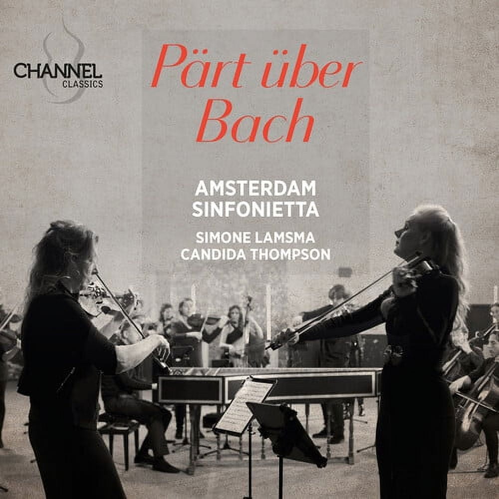 Amsterdam Sinfonietta - Part uber Bach - Music & Performance - CD ...