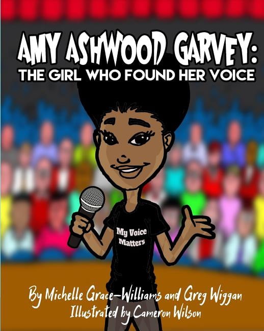 Amy Ashwood Garvey : The Girl Who Found Her Voice (Paperback) - Walmart.com
