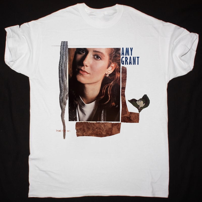 Amy Grant Lead Me On T-Shirt Unisex Cotton Tee S-5XL - Walmart.com