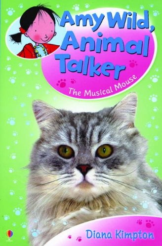 Pre-Owned Amy Wild, Animal Talker: The Musical Mouse (Paperback ...