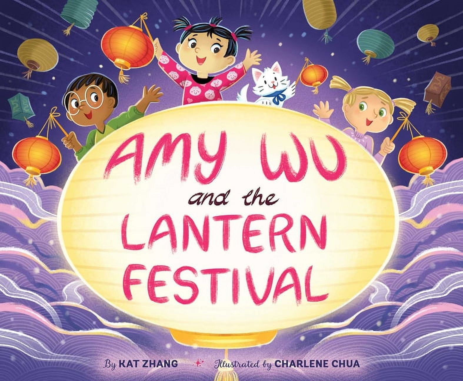 Amy Wu Amy Wu and the Lantern Festival, (Hardcover) - Walmart.com