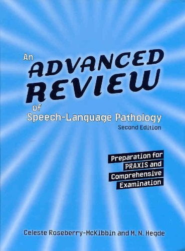 Pre-Owned An Advanced Review of Speech-Language Pathology: Preparation ...