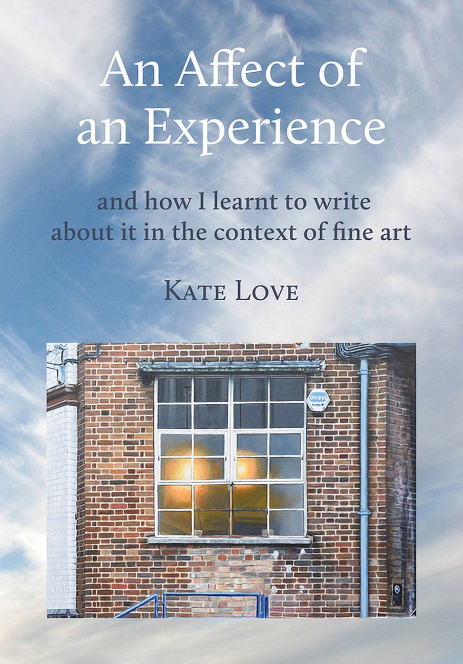 An Affect of an Experience : And How I Learned to Write About It in the ...