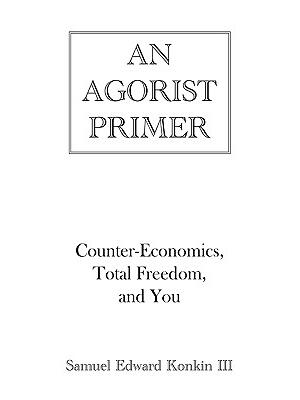 An Agorist Primer (Hardcover) - Walmart.com