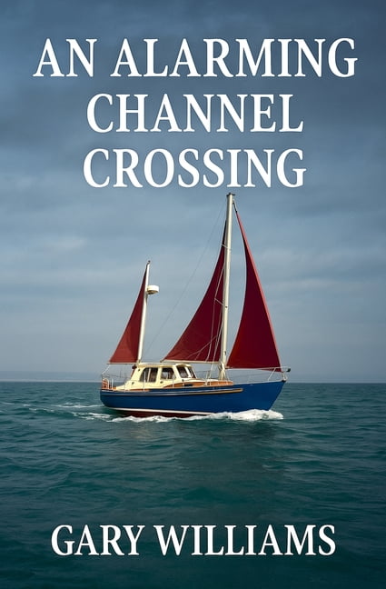 An Alarming Channel Crossing., (Paperback) - Walmart.com