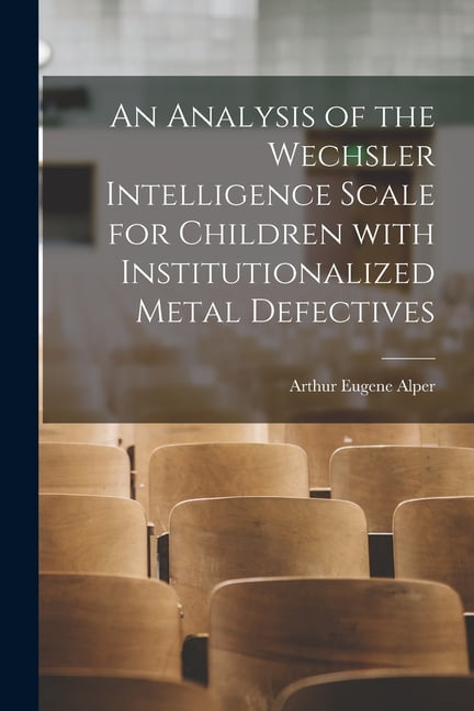 Wechsler Intelligence Scale For Children