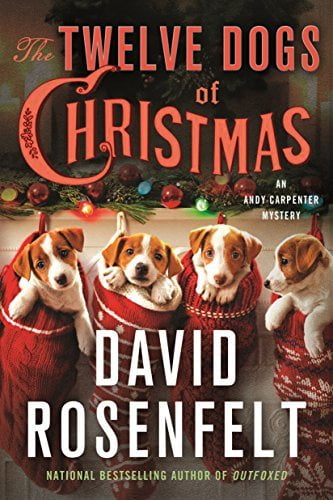 An Andy Carpenter Novel: The Twelve Dogs of Christmas : An Andy ...