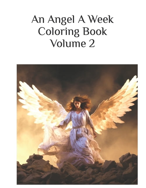 An Angel A Week Coloring Book Volume 2 - Walmart.com