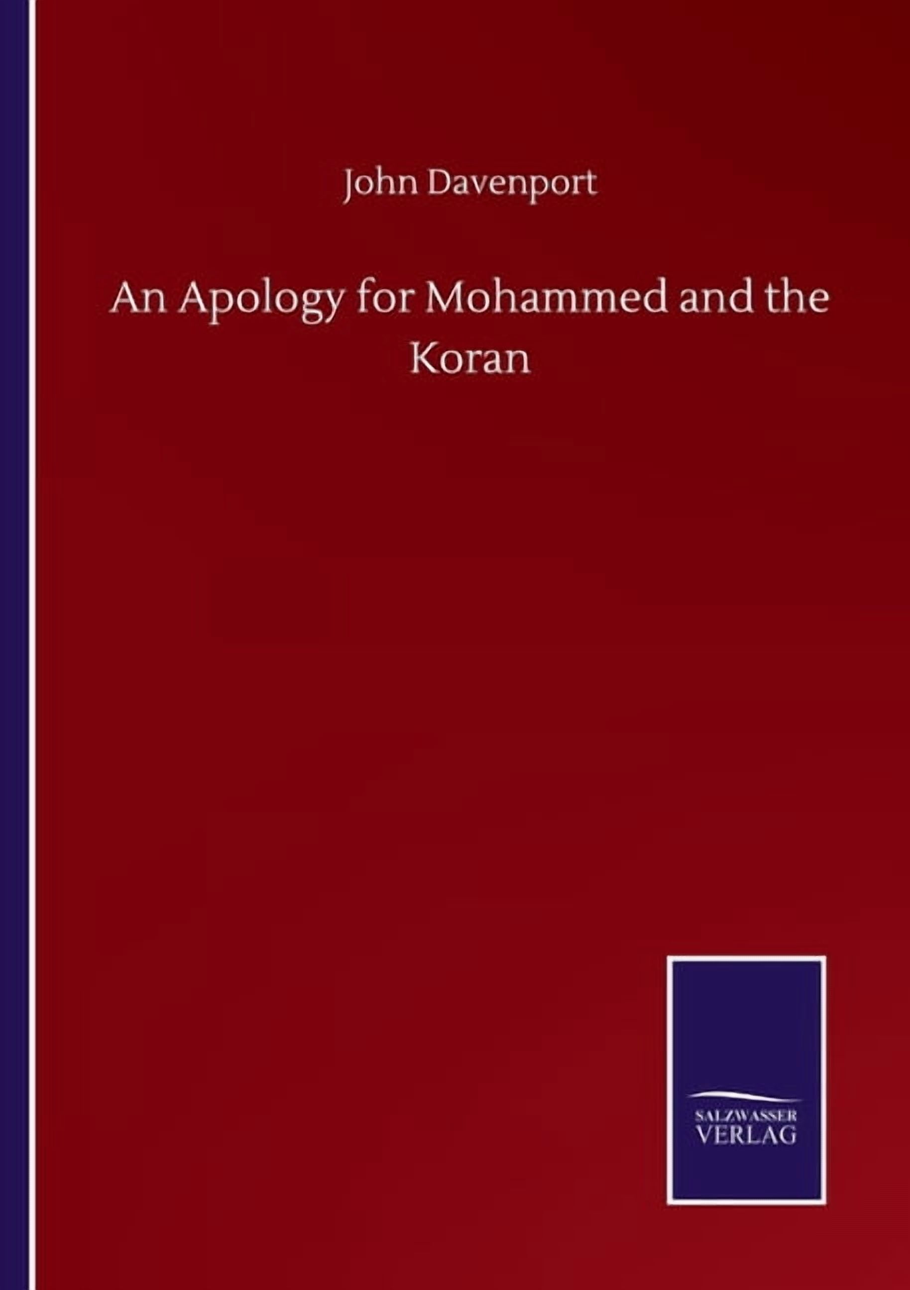 An Apology for Mohammed and the Koran (Paperback) - Walmart Business ...