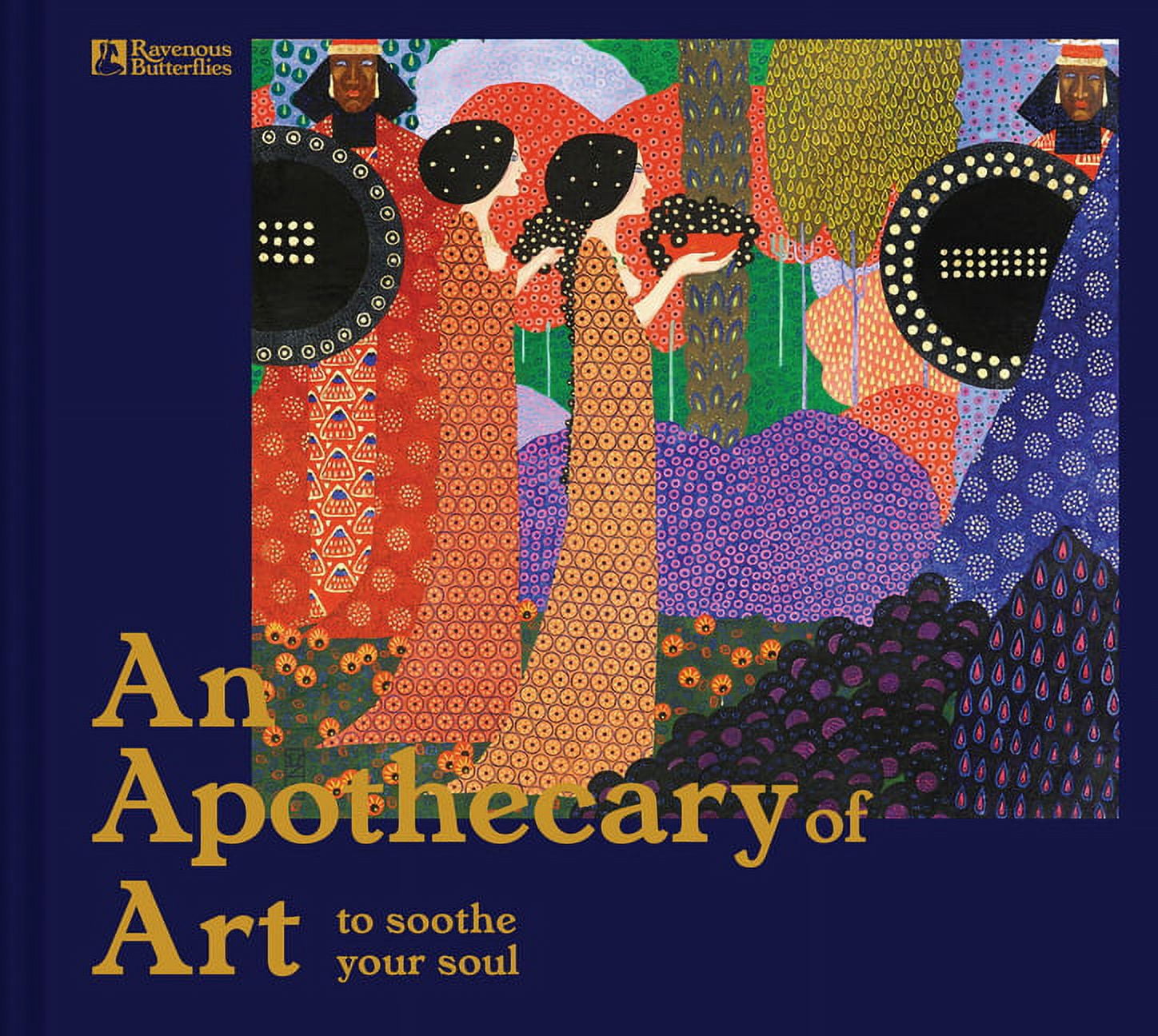 An Apothecary of Art: To Soothe Your Soul (Hardcover) - Walmart.com
