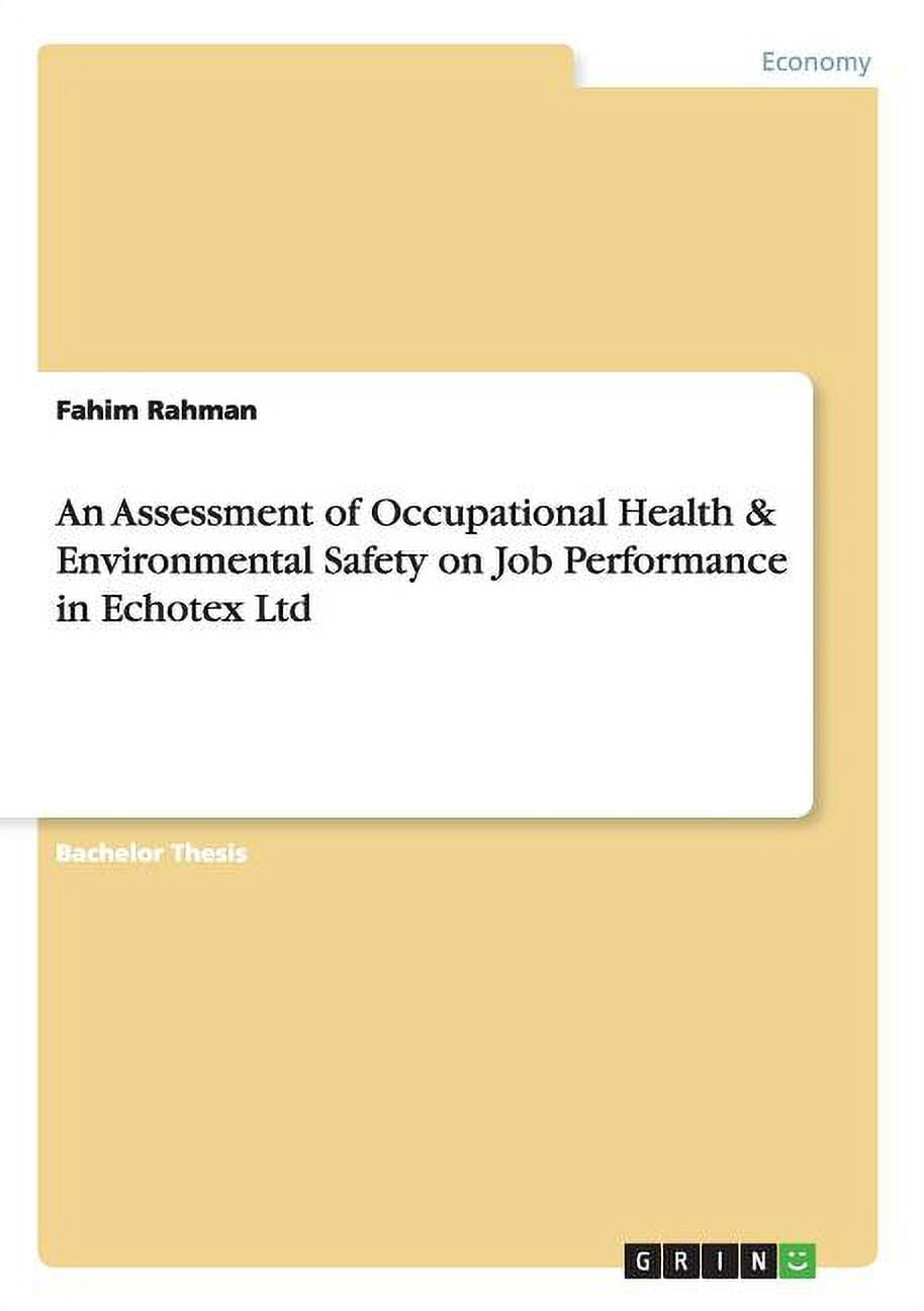 Assessment of Occupational Health & Environmental Safety on Job ...