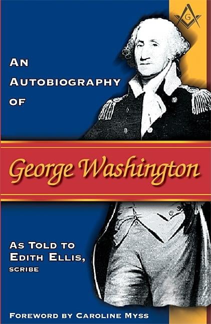 Autobiography George Washington