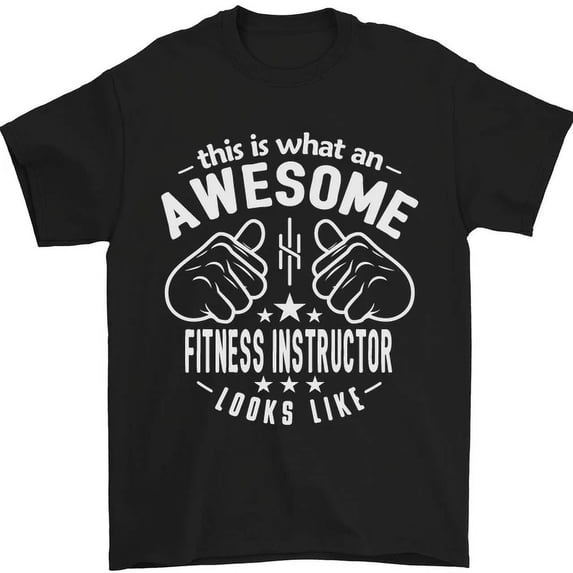 An Awesome Fitness Instructor Looks Like T-Shirt - Walmart.com