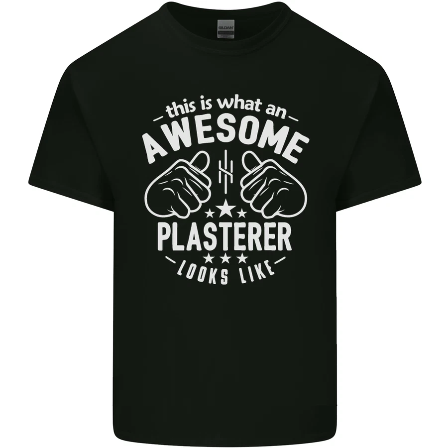 An Awesome Plasterer Looks Like Professional Construction Cotton Tee ...
