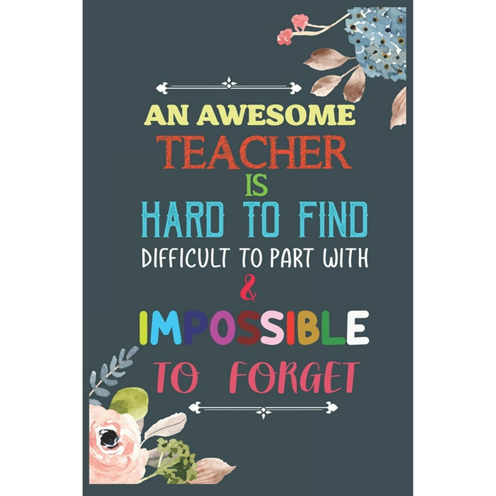 Awesome Teachers Quotes