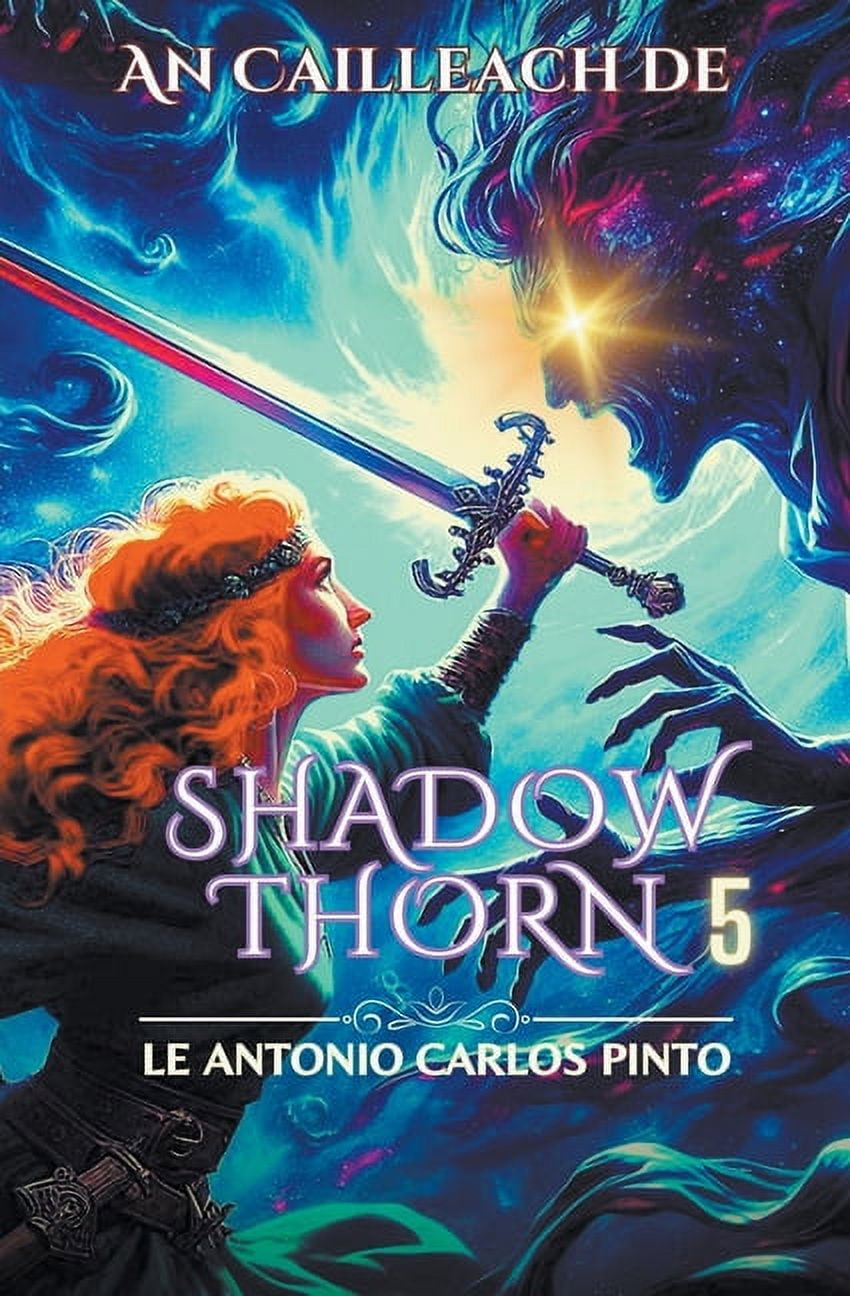 An Cailleach de Shadowthorn An Cailleach de Shadowthorn, Book 5 ...