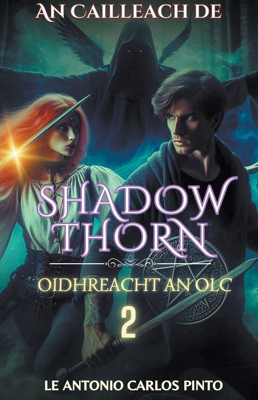 An Cailleach de Shadowthorn An Cailleach de Shadowthorn, Book 2 ...