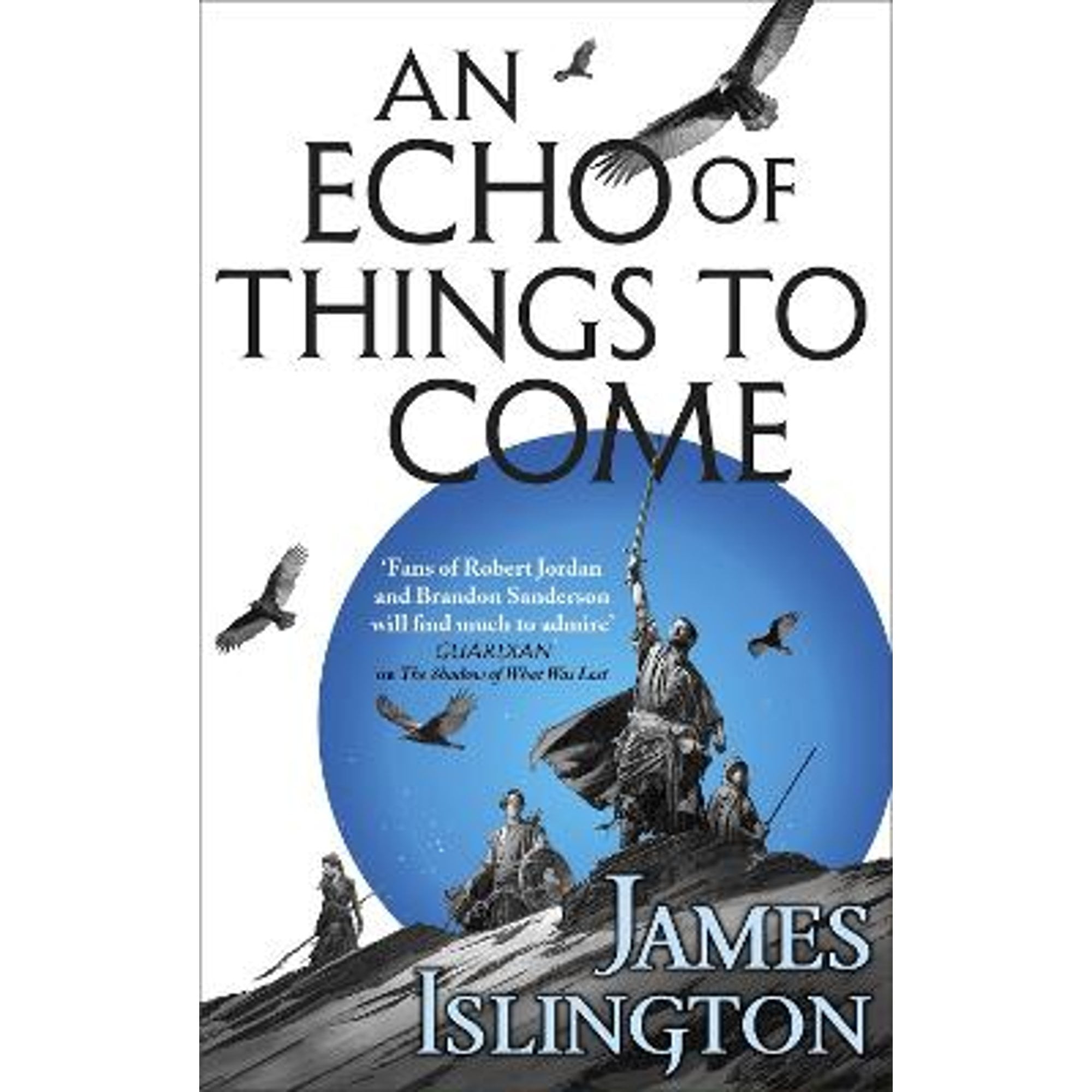 Pre-Owned An Echo of Things to Come: Book Two of the Licanius trilogy ...