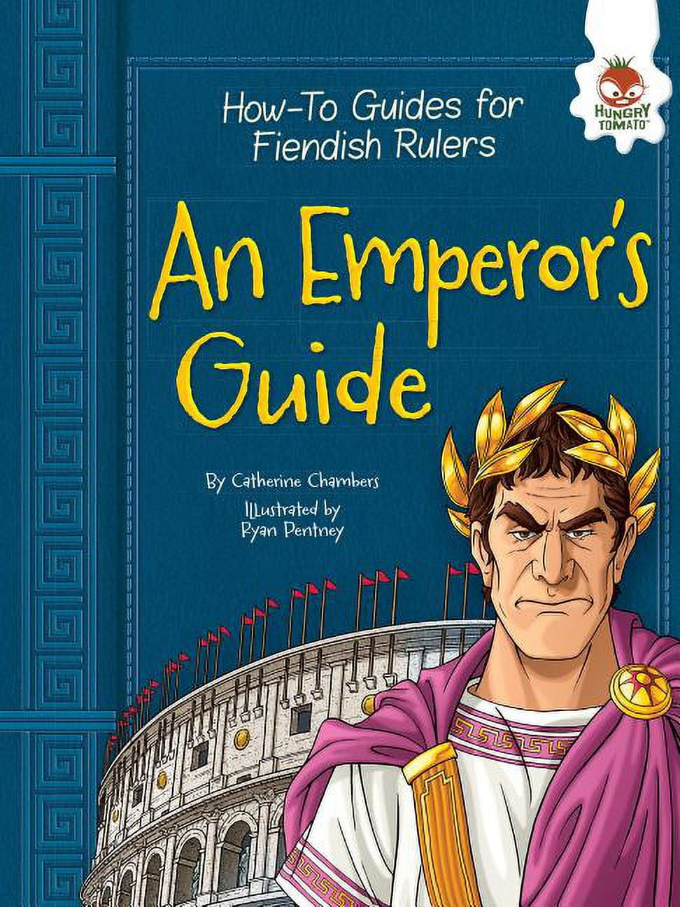 An Emperor's Guide (How-To Guides for Fiendish Rulers) - Walmart.com