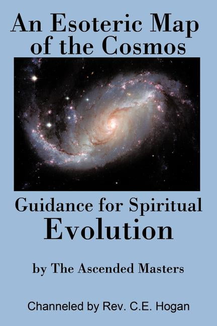 An Esoteric Map Of The Cosmos: Guidance For Spiritual Evolution ...