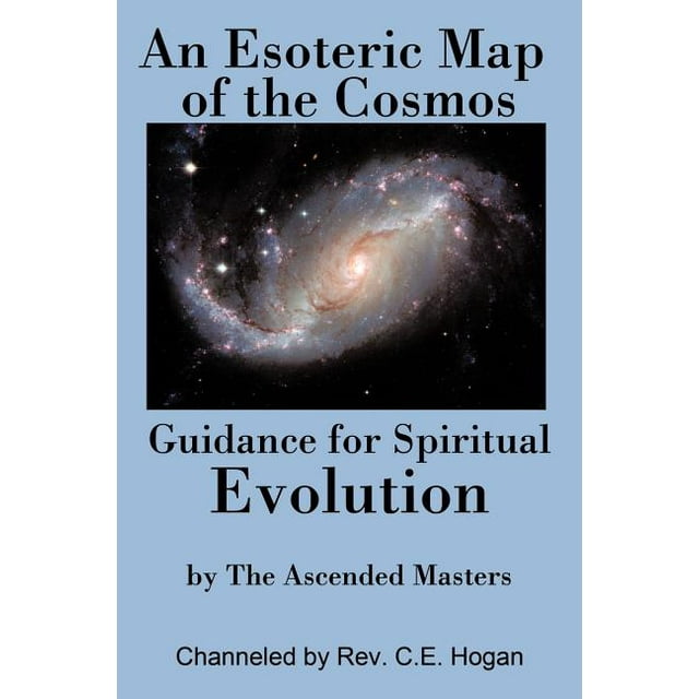 An Esoteric Map Of The Cosmos: Guidance For Spiritual Evolution ...