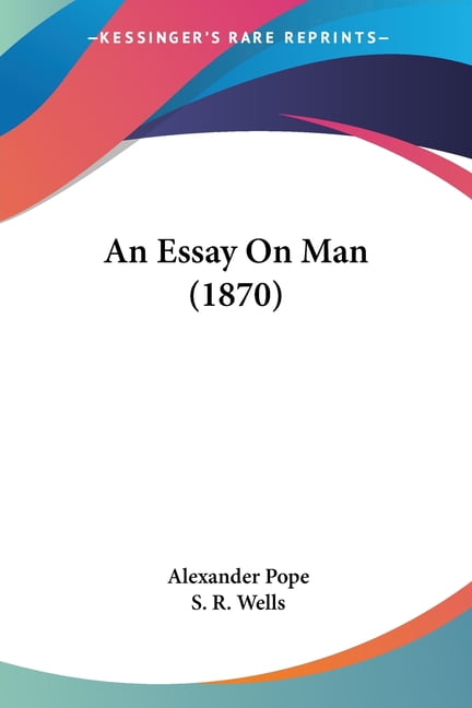 An Essay On Man (1870) (Paperback) - Walmart.com