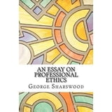 An Essay on Professional Ethics - Walmart.com