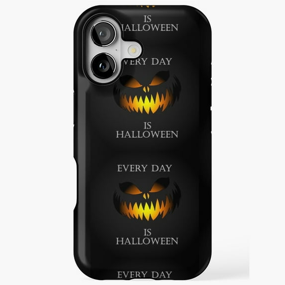 An Every Day Is Halloween Themed Creepy Design iPhone 11 through 17 Pro ...