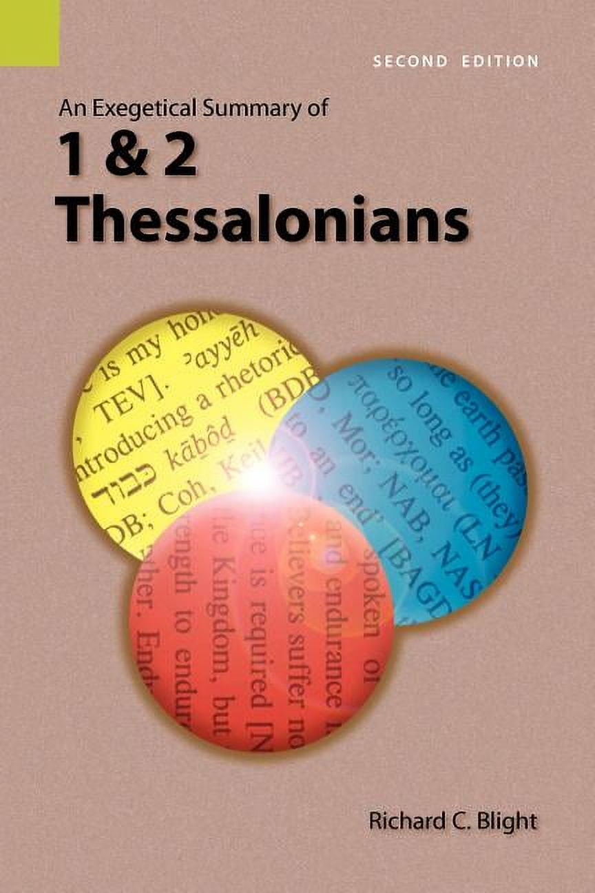 An Exegetical Summary of 1 and 2 Thessalonians, 2nd Edition (Paperback ...