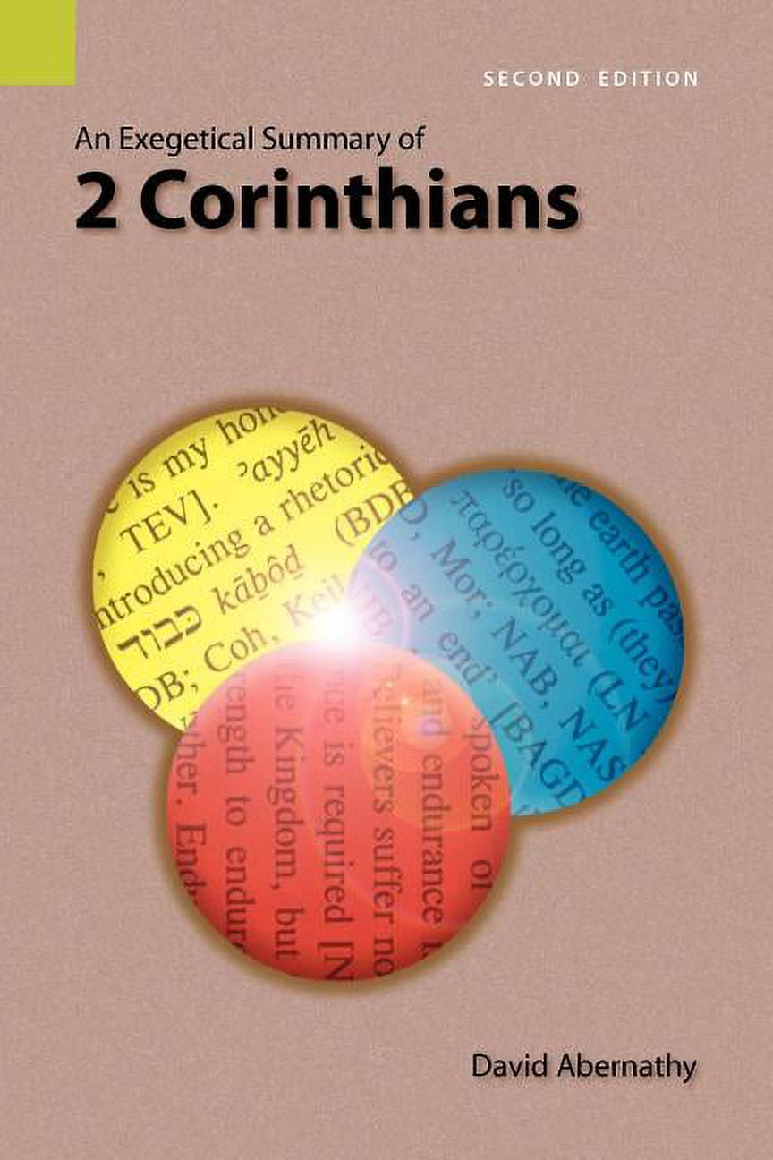 An Exegetical Summary of 2 Corinthians, 2nd Edition (Paperback ...