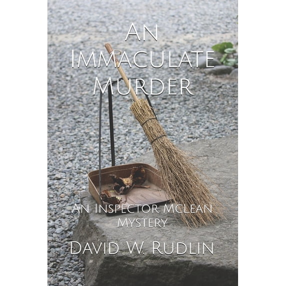 An Inspector McLean Mystery An Immaculate Murder: An Inspector McLean ...
