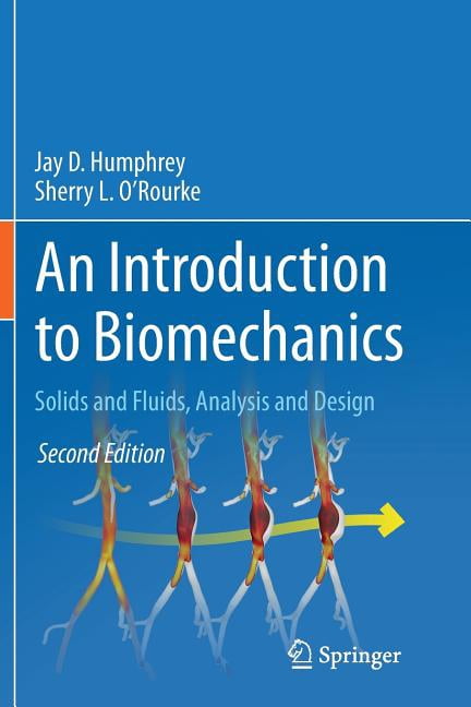 An Introduction To Biomechanics Softcover reprint of the original 2nd ...