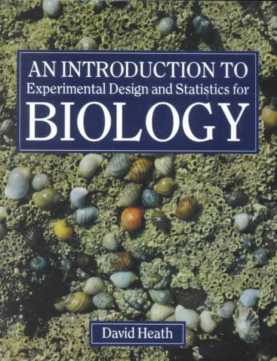 Introduction to Experimental Design and Statistics for Biology ...