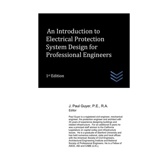 An Introduction to Electrical Protection System Design for Professional Engineers, (Paperback ...