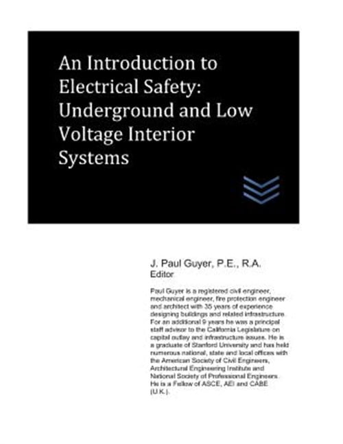 Pre-Owned An Introduction to Electrical Safety: Underground and Low ...