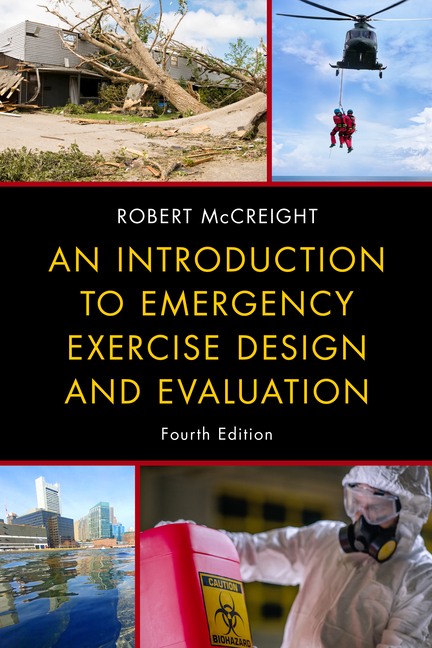 An Introduction to Emergency Exercise Design and Evaluation, (Hardcover ...