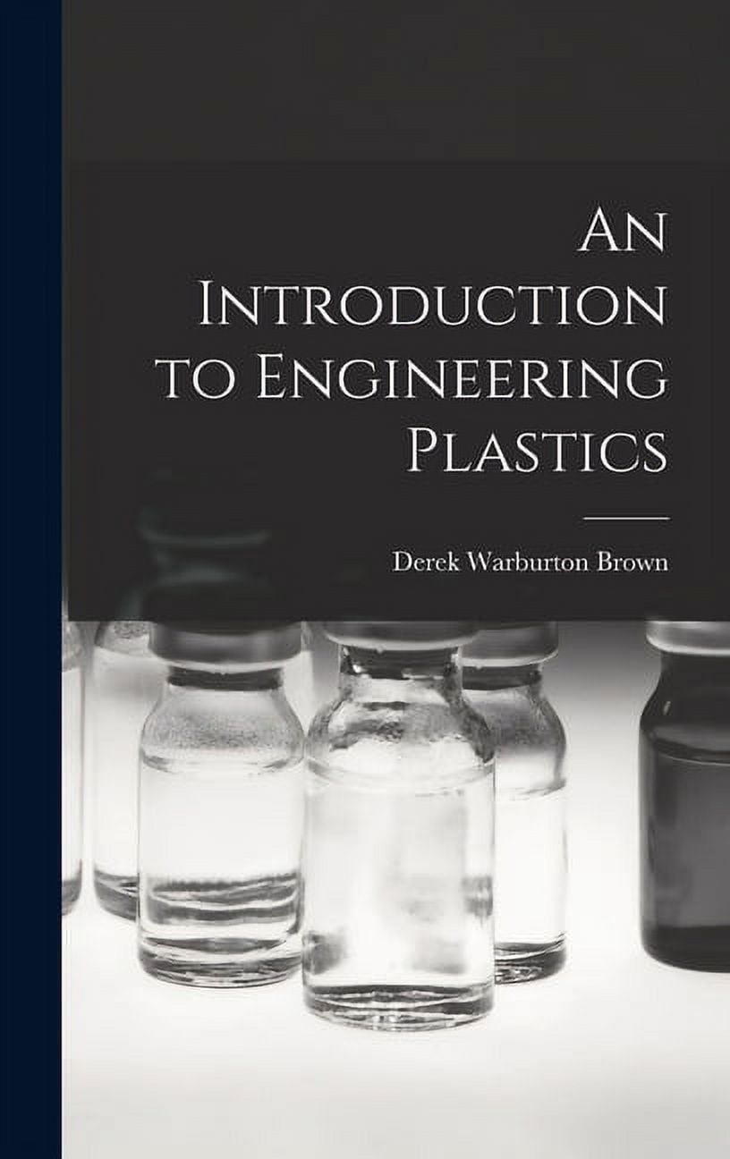 Introduction Plastics Engineering